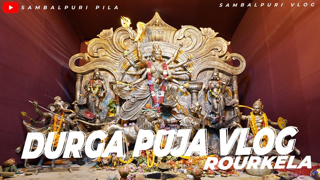 ROURKELA DURGA PUJA 2022🔥 | Sambalpuri Vlogs - YouTube