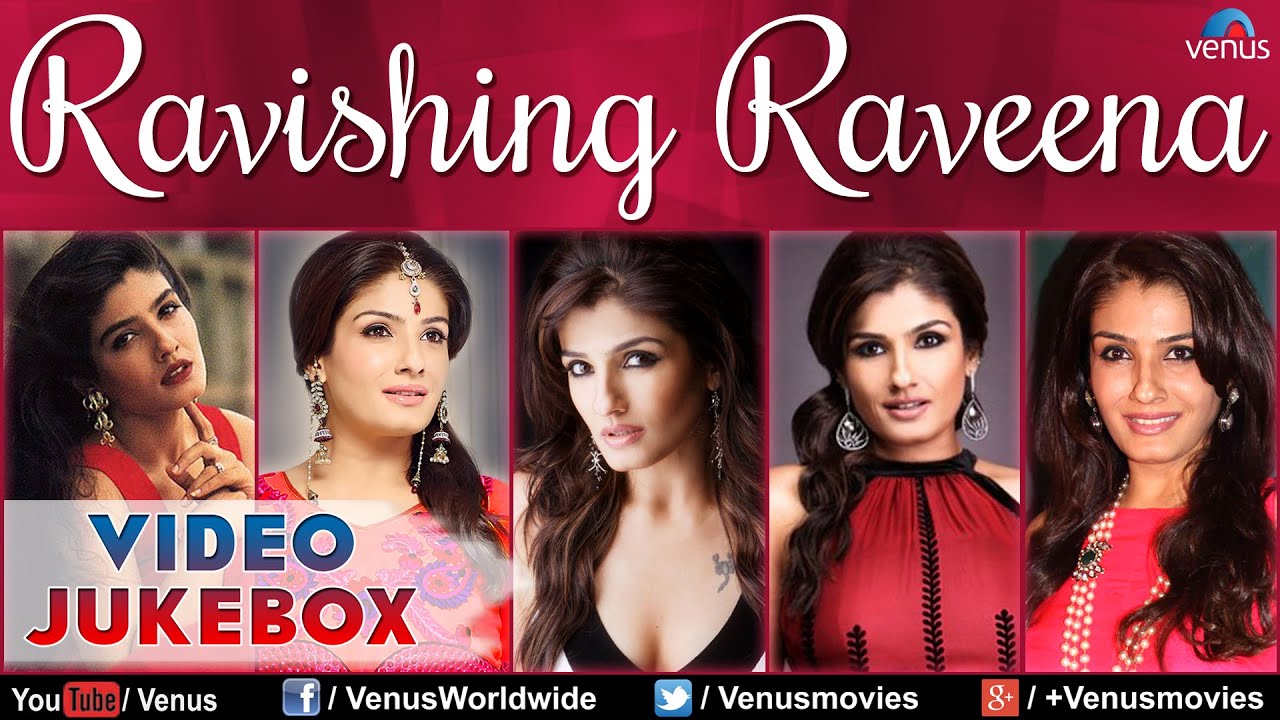Ravishing Raveena : Songs || Video Jukebox - YouTube