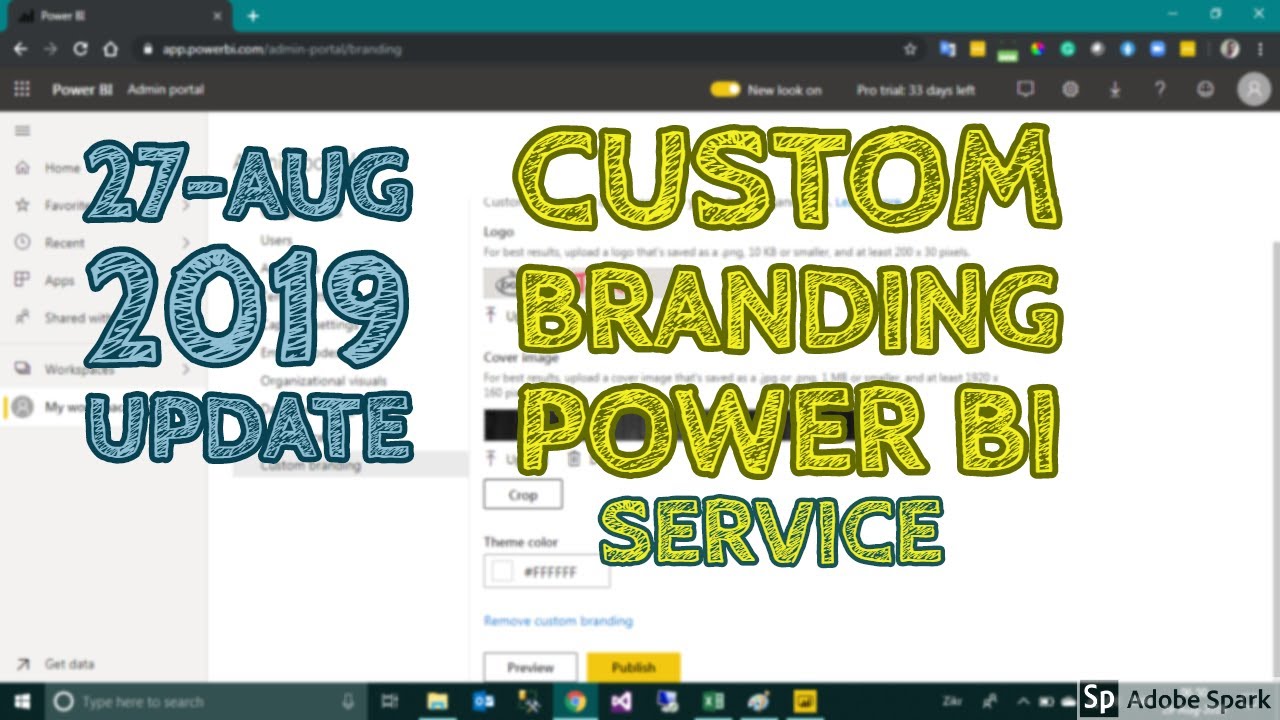 How to Add A Custom Branding In Power BI Services - TAIK18 (9-1) Power ...