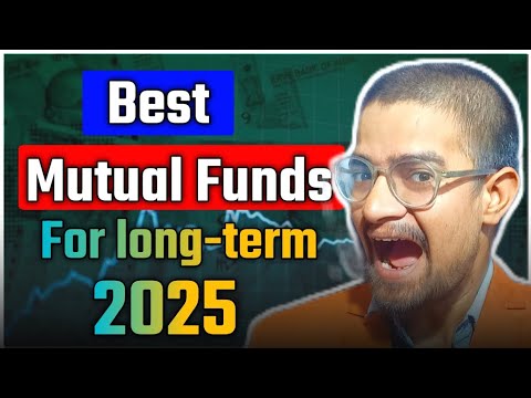 Best Mutual funds for long-term investment 2025 | Top mutual funds for 2025 #mutualfundjankari ...