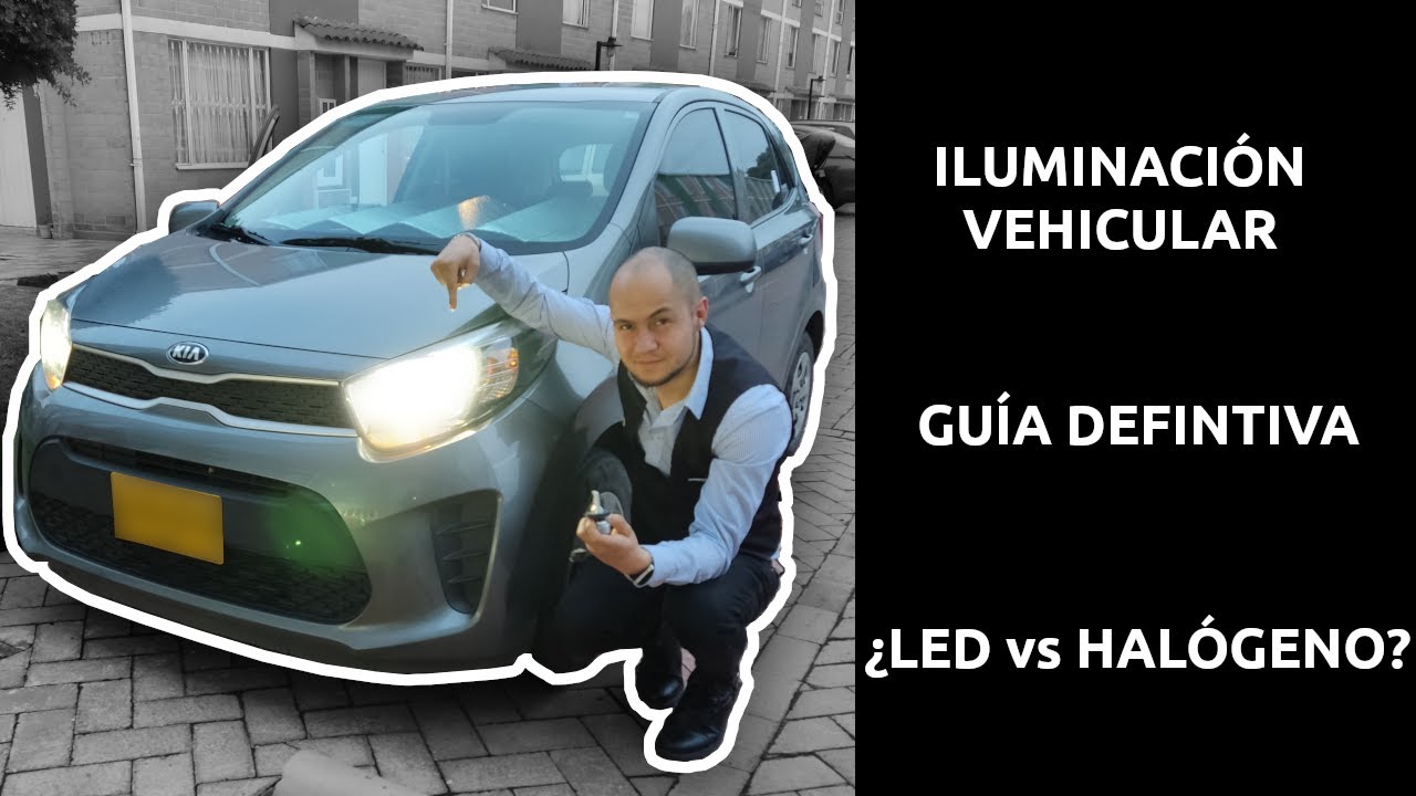 Iluminación Vehicular || ¿Led o Halógeno? || Moto y Carro || Guía ...