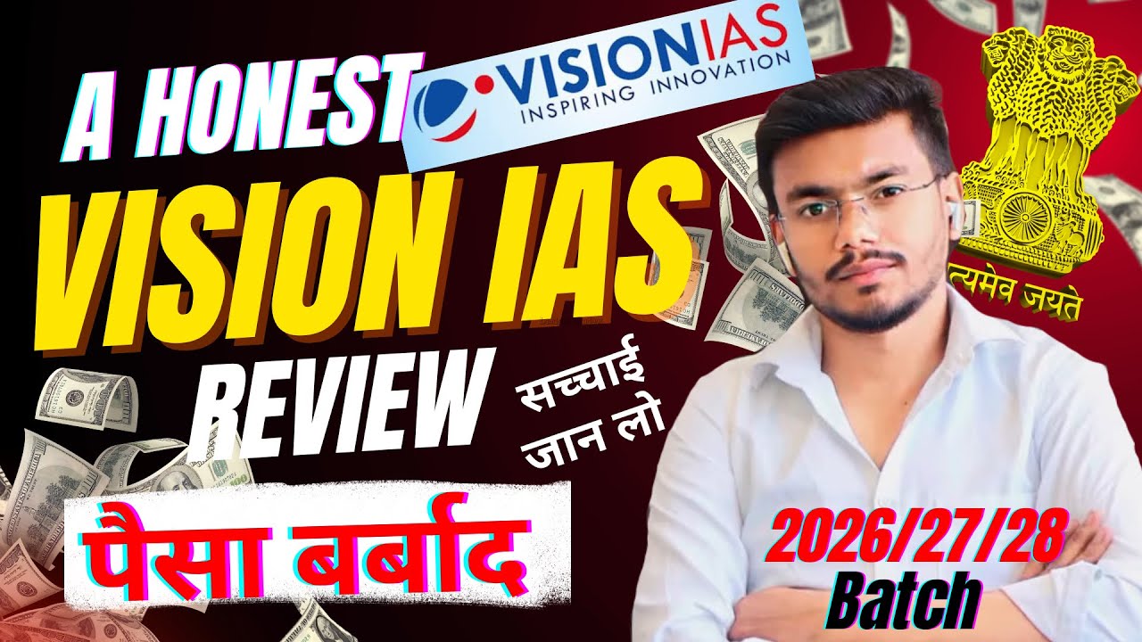 Vision IAS UPSC Coaching Review 2025 | Honest Insights, Fees, Faculty ...