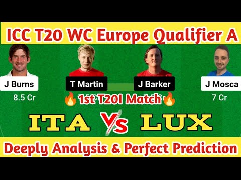 ITA vs LUX Dream11 Prediction | ITA vs LUX Dream11 Team | Italy vs ...