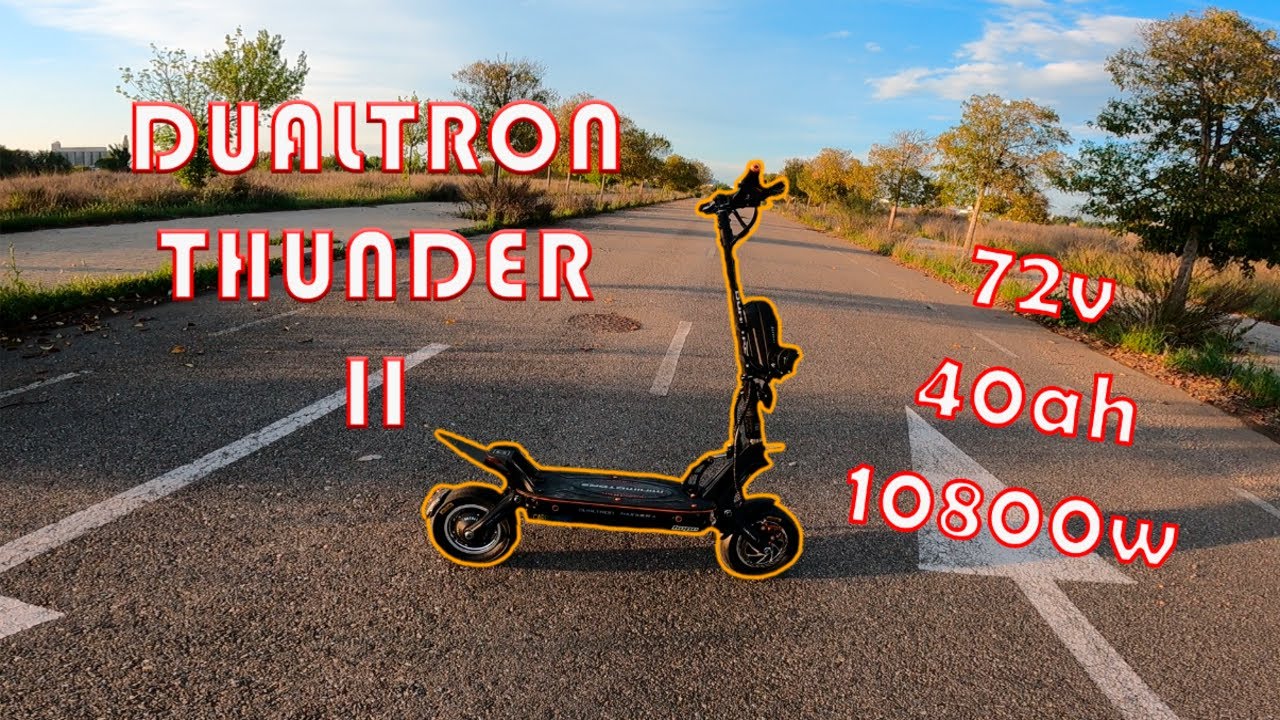 REVIEW DUALTRON THUNDER 2 72V 40AH 10800 WATTS TOP SPEED ELECTRIC ...