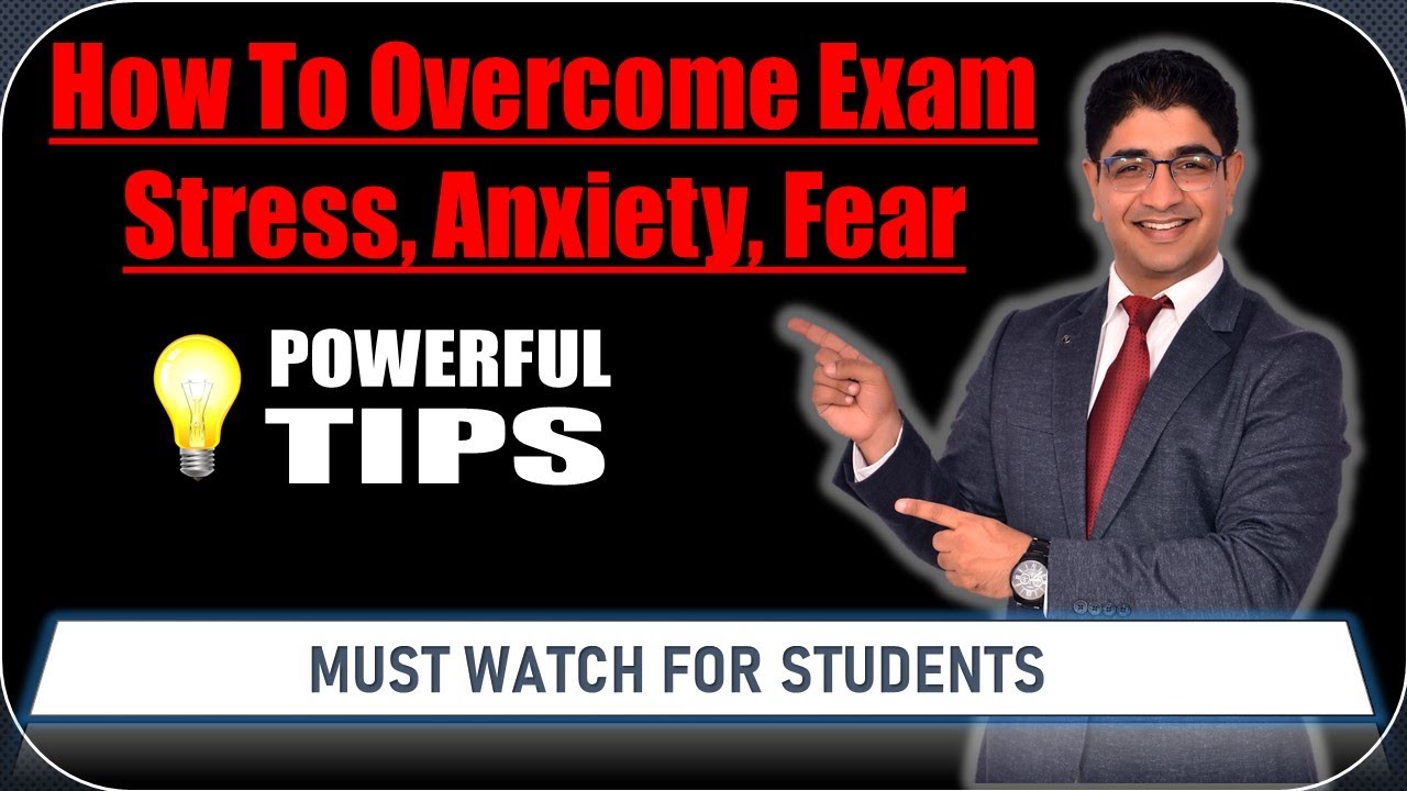 How To Overcome Exam Stress, Anxiety, Fear | Powerful Strategies | Must ...