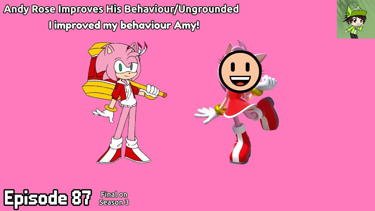 Andy Rose Improves His Behaviour/Ungrounded - YouTube