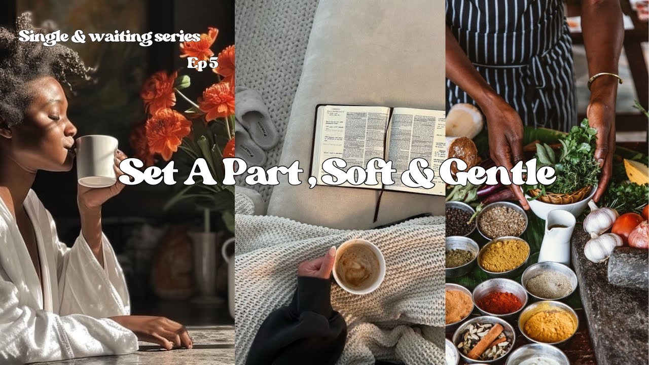 EP: 5 “Still Single? Still Soft. Still Strong. | Encouragement for Set ...
