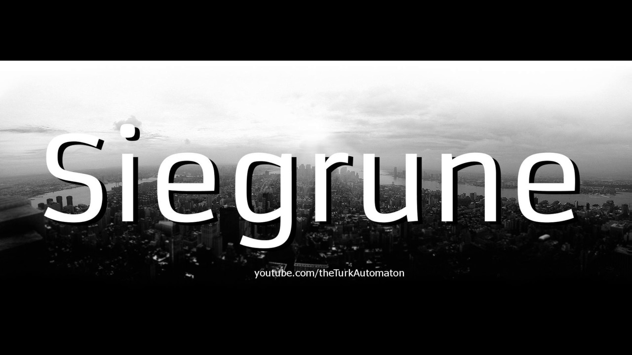 How to pronounce Siegrune in German - YouTube