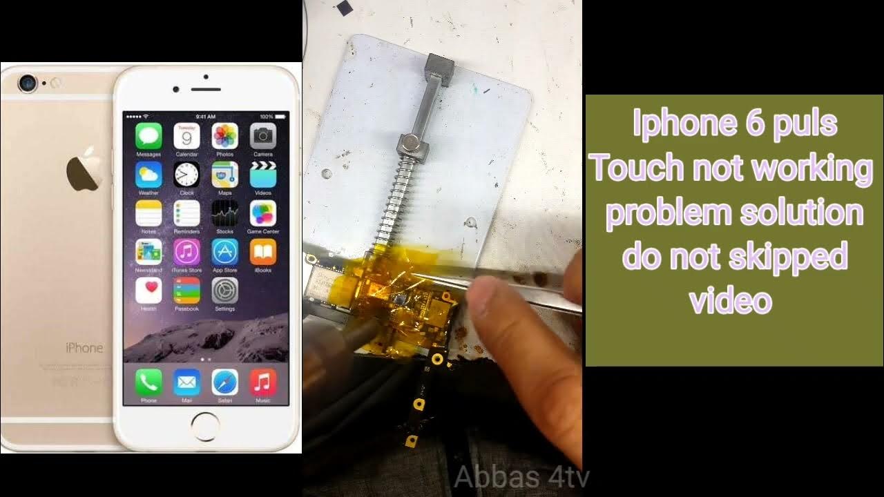 Iphone 6 plus Tuoch problem solution 100%working - YouTube