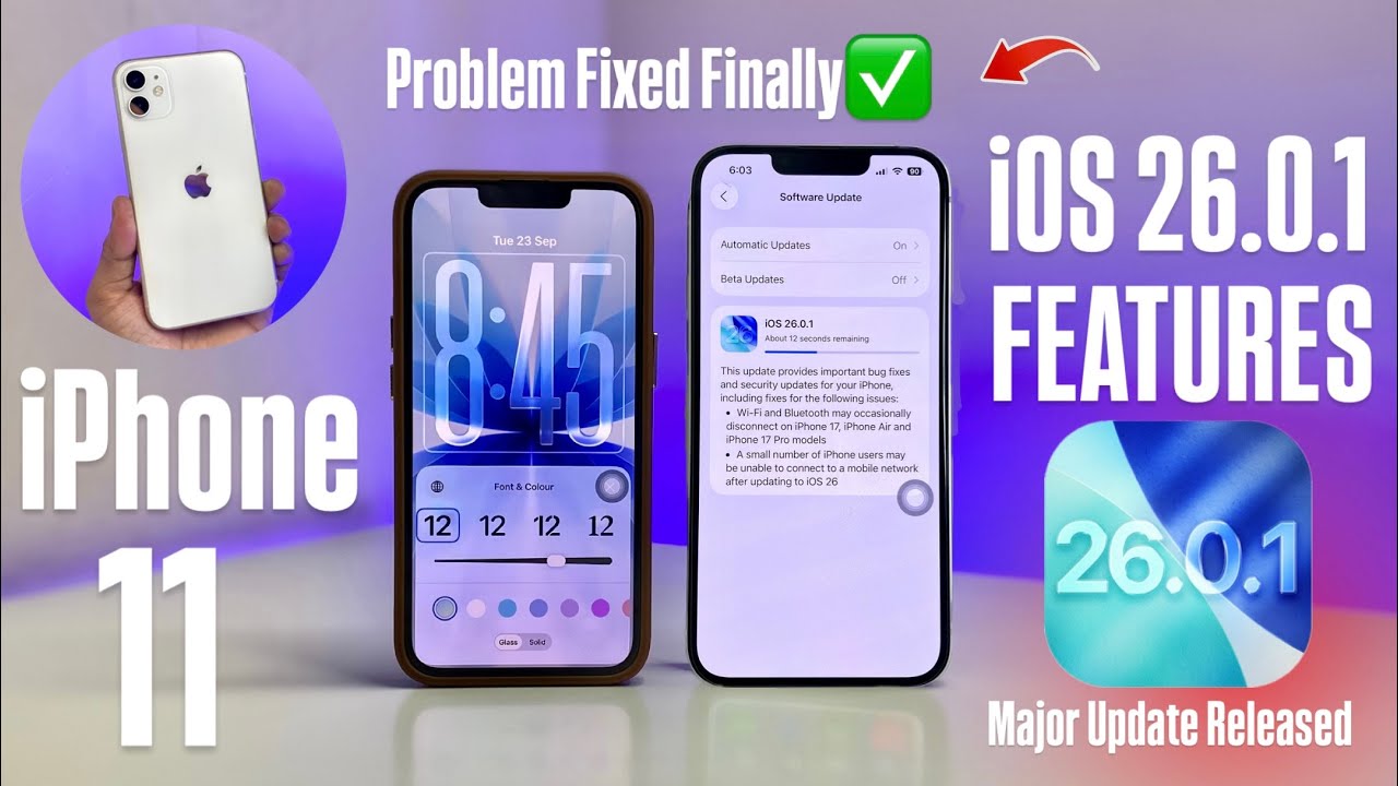 iOS 26.0.1 on iPhone 11 - IOS 26.0.1 New Features iPhone 11 - IOS 26.0. ...