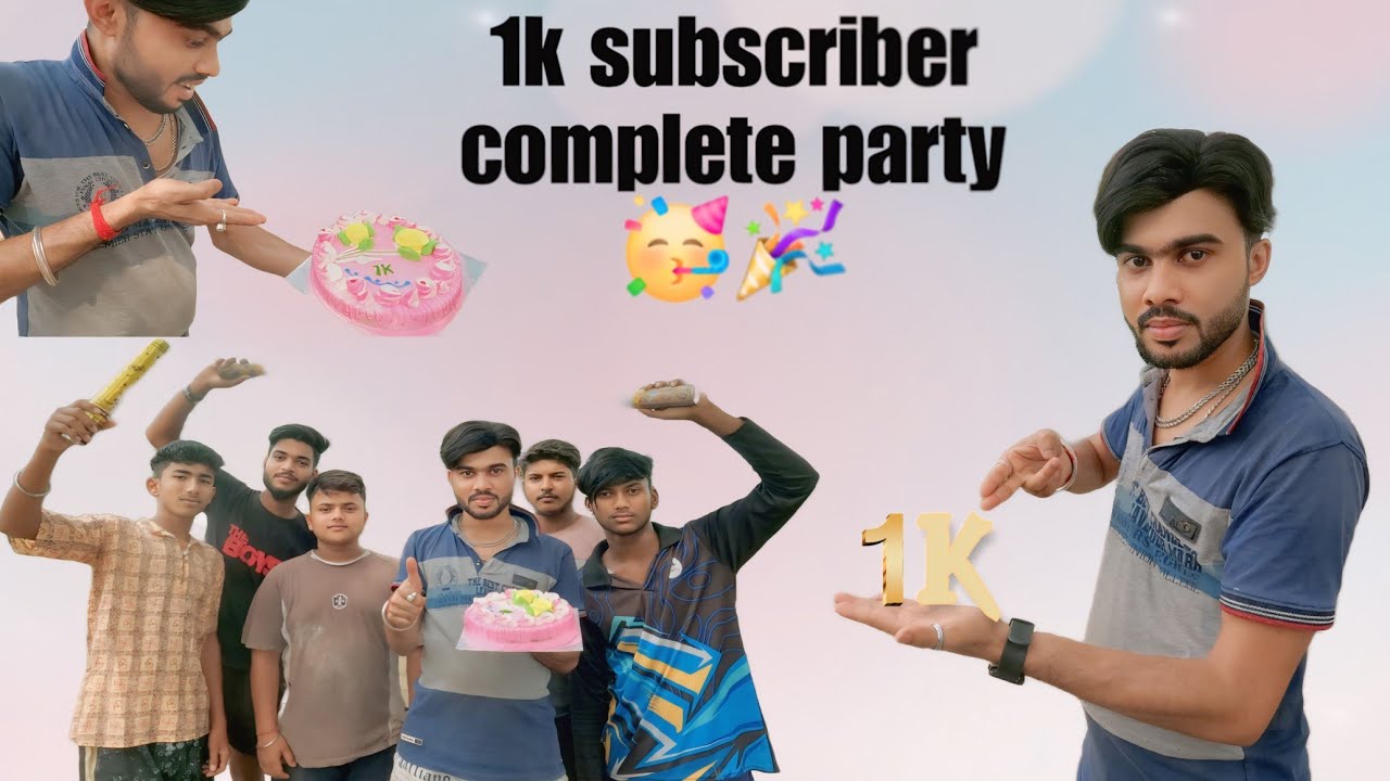 1K subscriber complete || 1K subscribe complete party 🥳🎉#1K subscribe ...