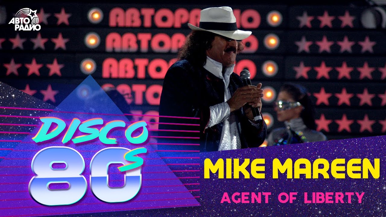 Mike Mareen - Agent Of Liberty (Disco of the 80's Festival, Russia ...