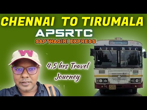 🚌 APSRTC SAPTHAGIRI EXPRESS TRAVEL VLOG | Chennai To Tirumala Straight ...