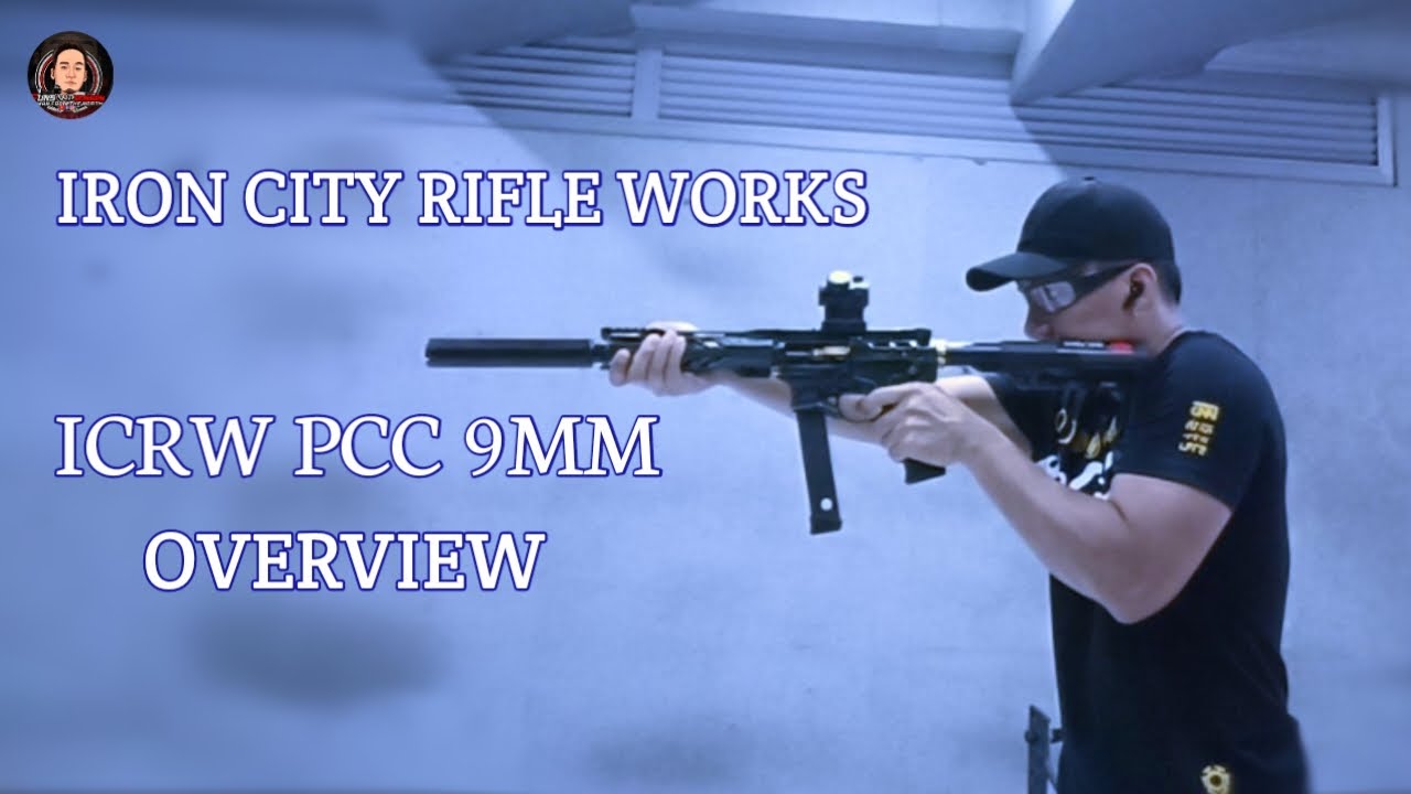 Iron City Rifle Works ICRW PCC 9MM Overview - YouTube