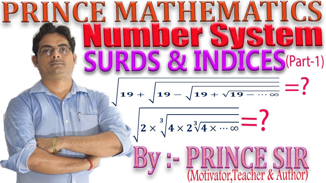 || Prince Sir(Maths) - NUMBER SYSTEM Surds And Indices (Part -1) || SSC ...