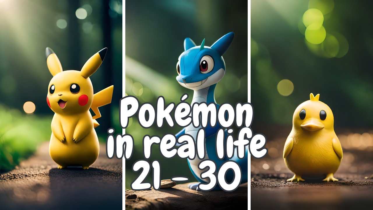 How Pokemon look like in real life 21 - 30 - YouTube