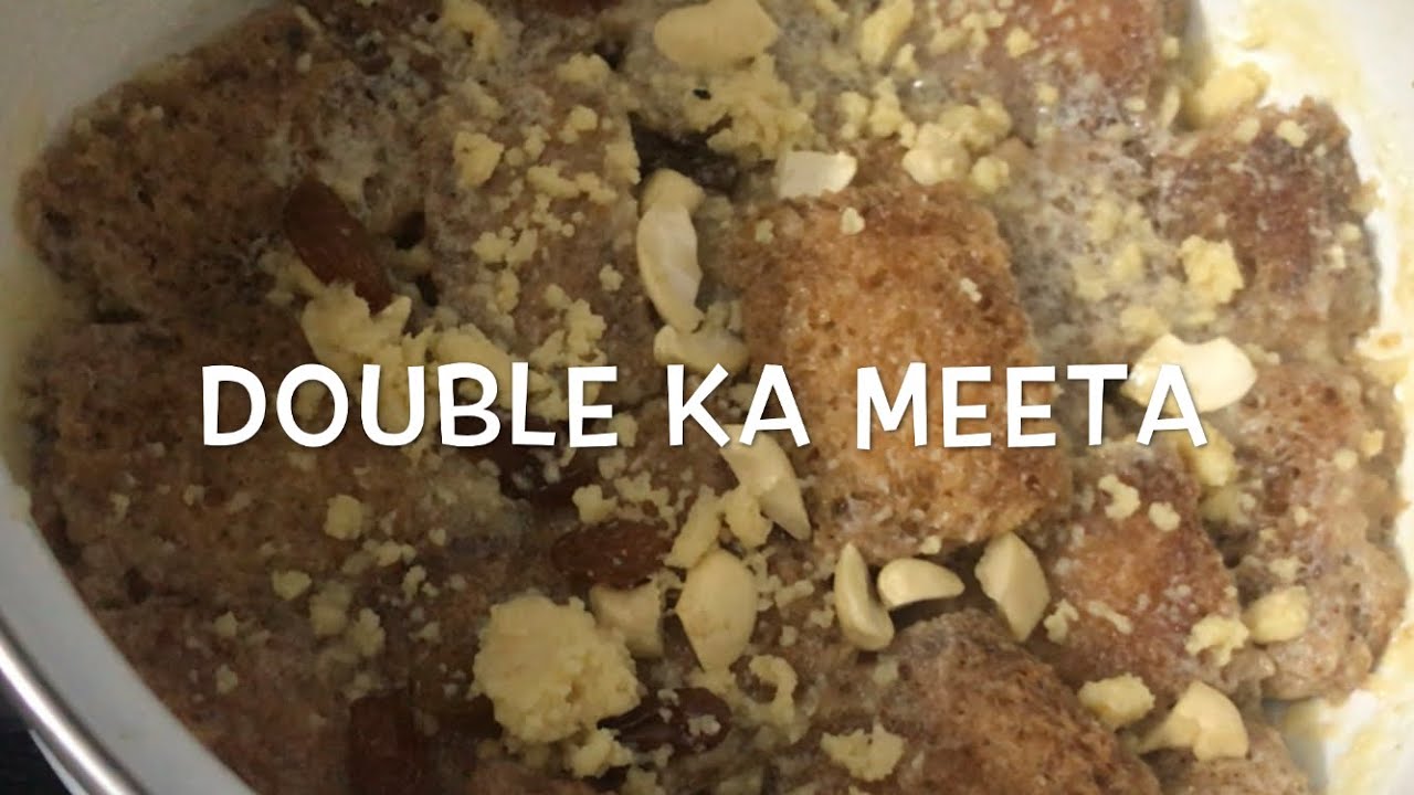 Double ka Meeta | Bread Sweet - YouTube