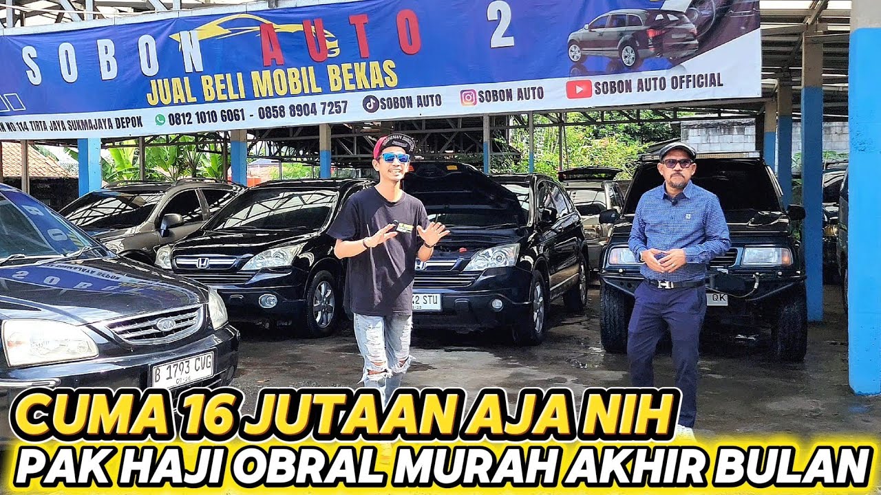 Sobon Auto Depok Nih.. Jual Cuma 16 Jutaan Mobil Bekas Murah Kondisi ...