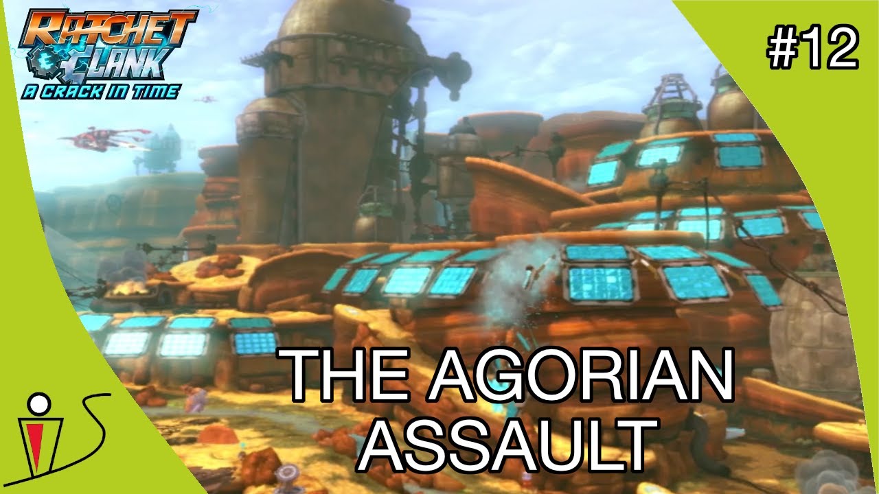 Ratchet & Clank A Crack in Time Part 12 - THE AGORIAN ASSAULT - YouTube
