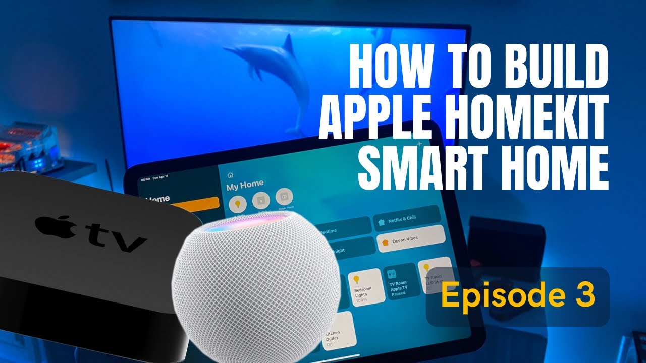 How to Build Apple HomeKit Smart Home - Episode 3 - Home Hubs - YouTube