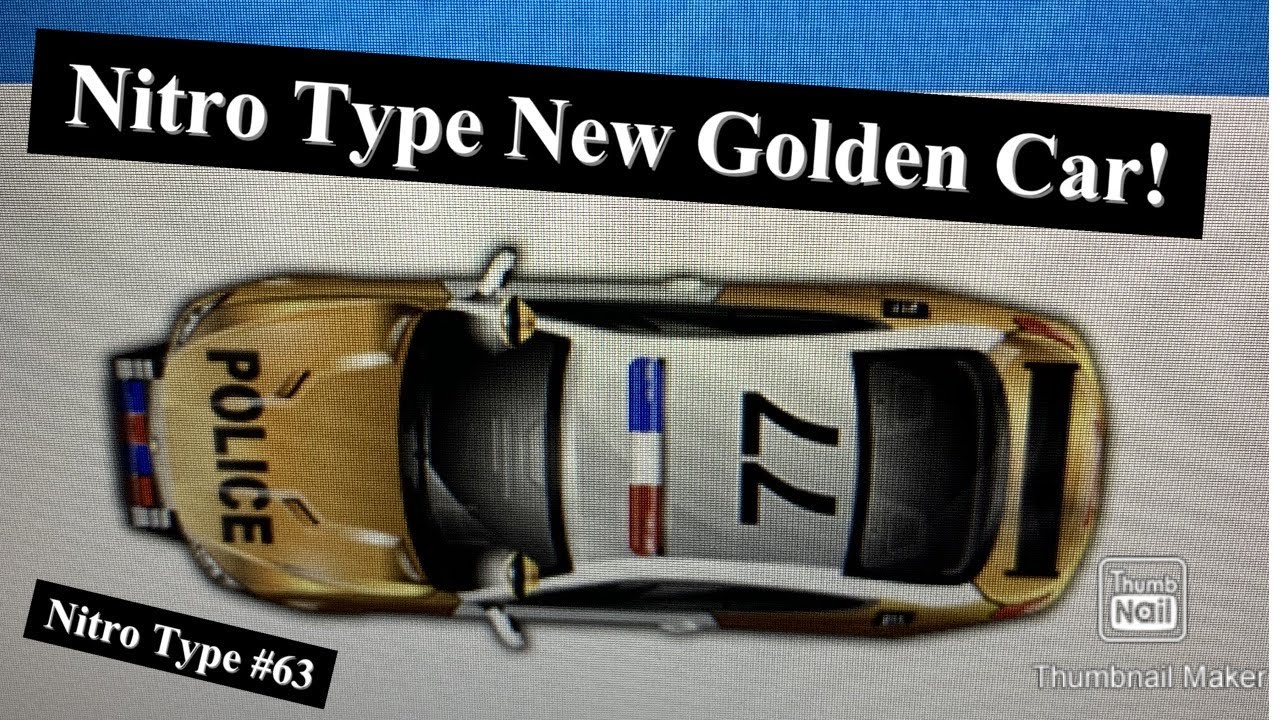 NITRO TYPE NEW GOLDEN CAR! (season 25) Nitro Type #63 - YouTube