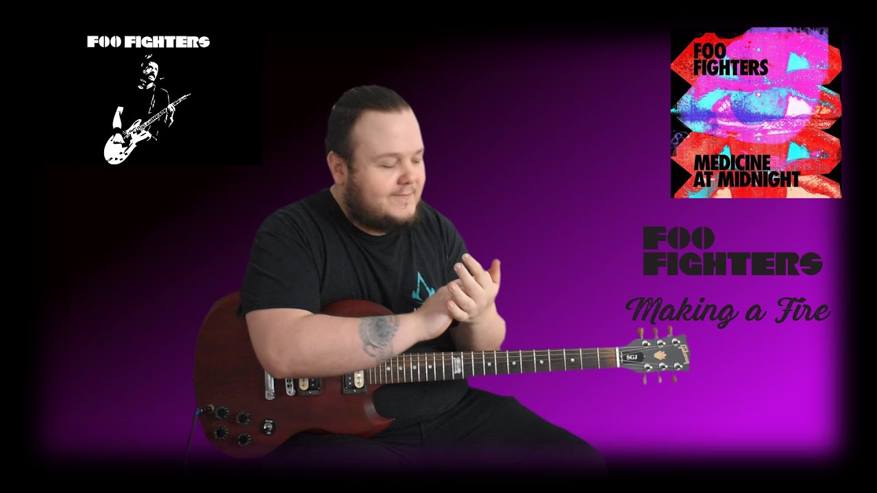 FOO FIGHTERS - Making a Fire (Guitar Cover) - YouTube