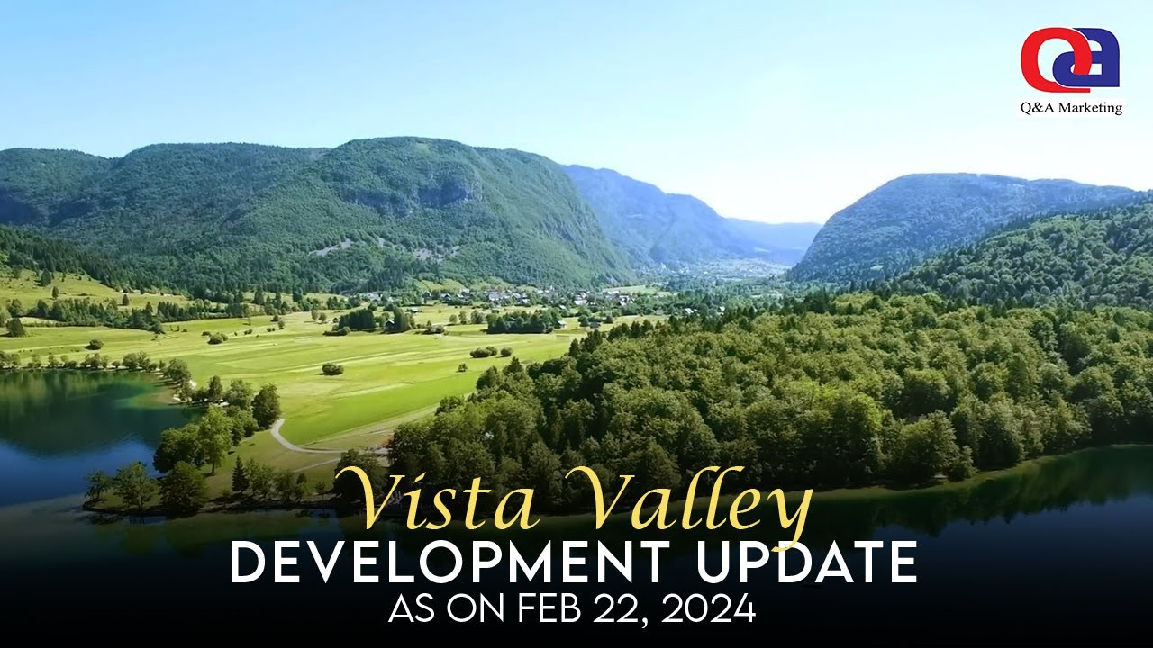 Vista Valley Development Update As on Feb 22, 2024🌟 - YouTube