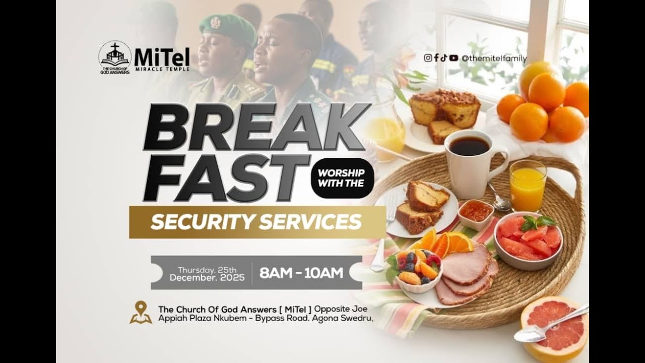 BREAKFAST WORSHIP W/ THE SECURITY SERVICES || DECEMBER 24, 2025 - YouTube