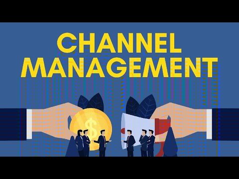 Channel Management||Meaning||Channel Management Process||Channel Design ...