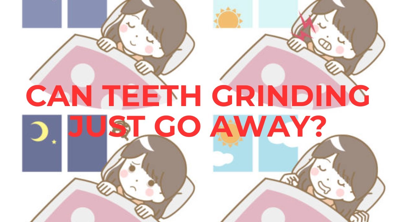 Psychology of Bruxism: Can Teeth Grind Go Away on its Own? - YouTube