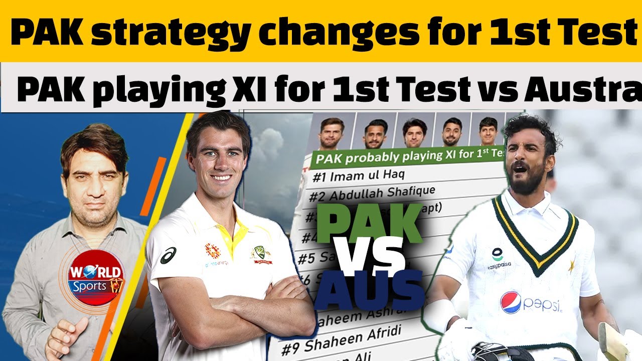 PAK’s new strategy for Perth Test | PAK playing XI for 1st Test vs ...