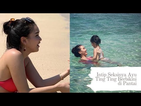 Intip Seksinya Ayu Ting Ting Berbikini di Pantai
