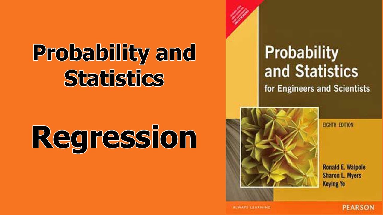 Regression || Probability and Statistics || Lecture 004 - YouTube