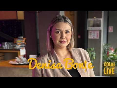 Denisa Bonte- Colaj live 2025
