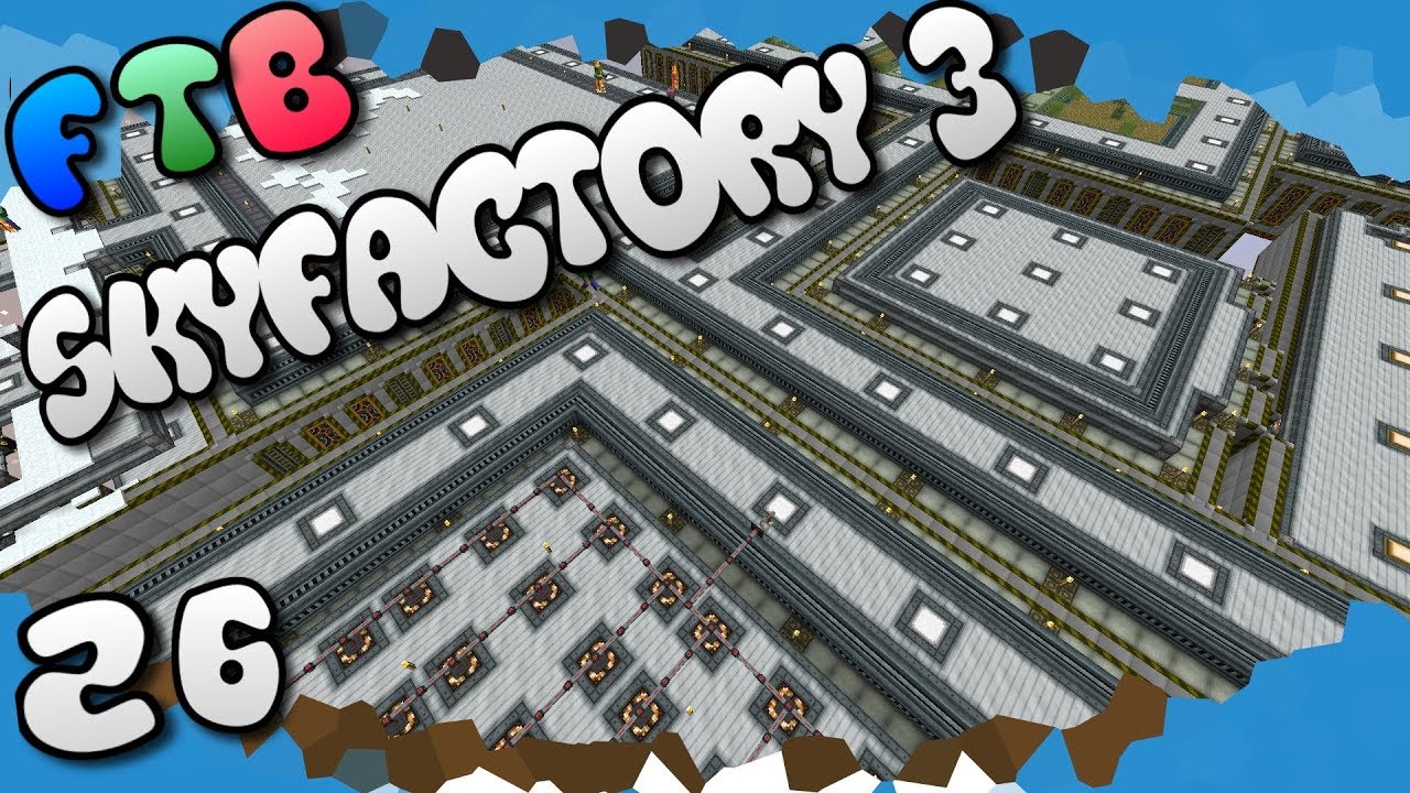 Base Tour and The End | Sky Factory 3 Ep.26 | Modded Skyblock Minecraft ...