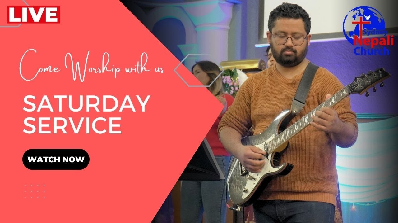 Weekly Saturday Service | Sydney Nepali Church - YouTube