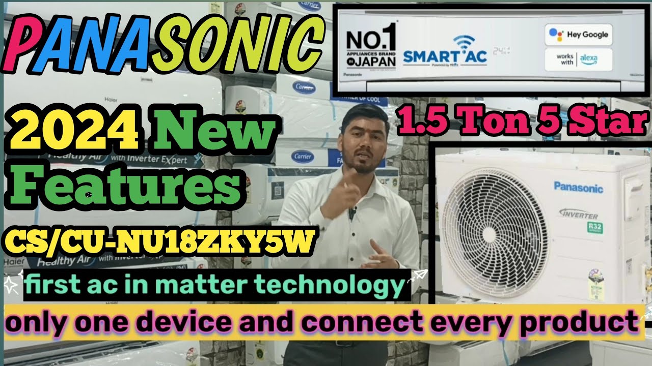 Panasonic 1.5 Ton 5 Star smart Ac 2024 model/Best Ac in India 2024/CS ...