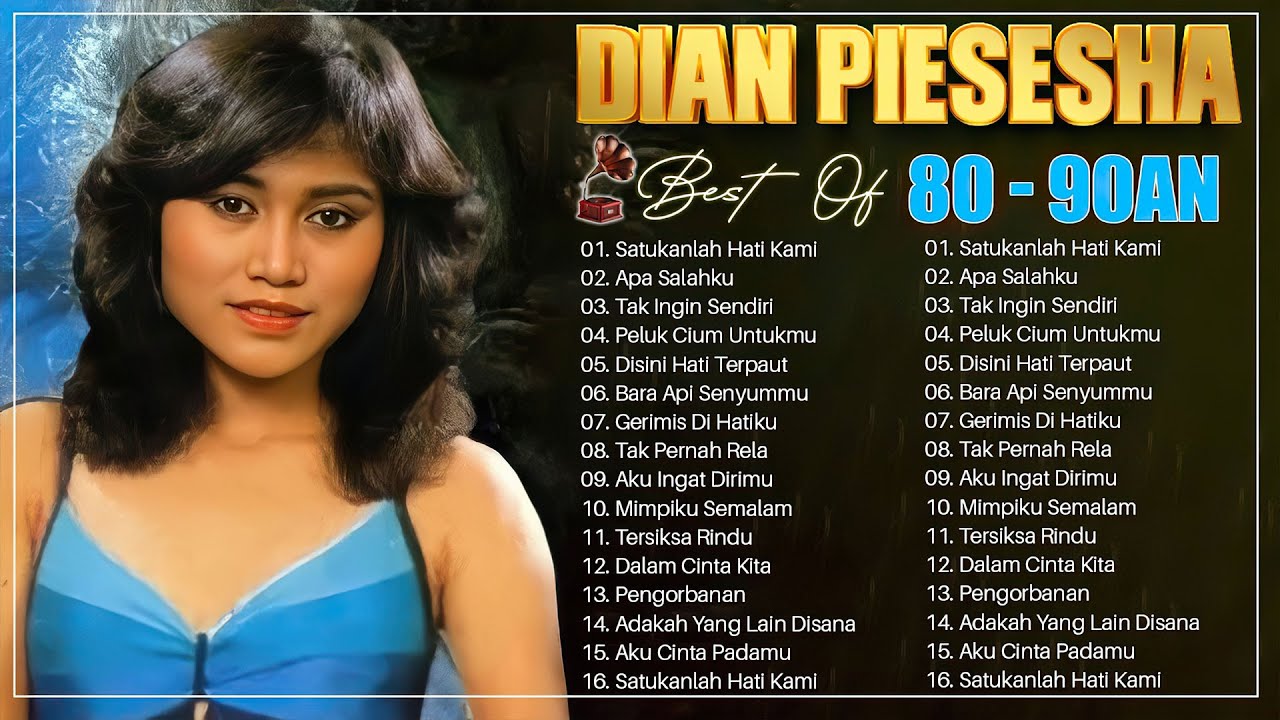 Lagu Kenangan Pengantar Tidur Terbaik Dian Pisesha | Lagu Lawas ...