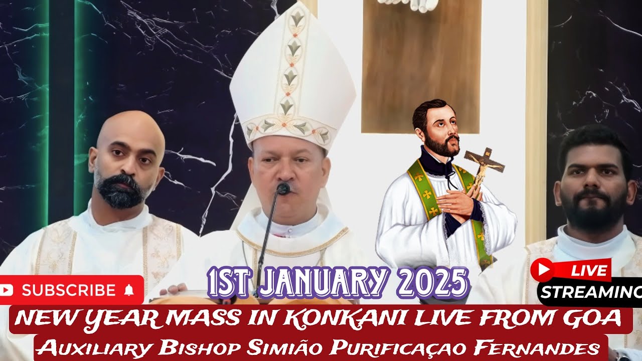 KONKANI NEW YEAR MASS 2025 LIVE | Auxiliary Bishop Simião Fernandes ...