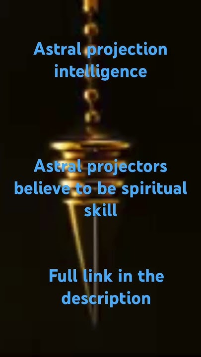 Unlocking the Secrets of Astral Projection Intelligence 🔮 #1989soundwave #astral #intelligence ...