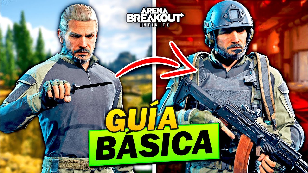 GUÍA PARA PRINCIPIANTES TODO lo que NECESITAS SABER de Arena Breakout ...