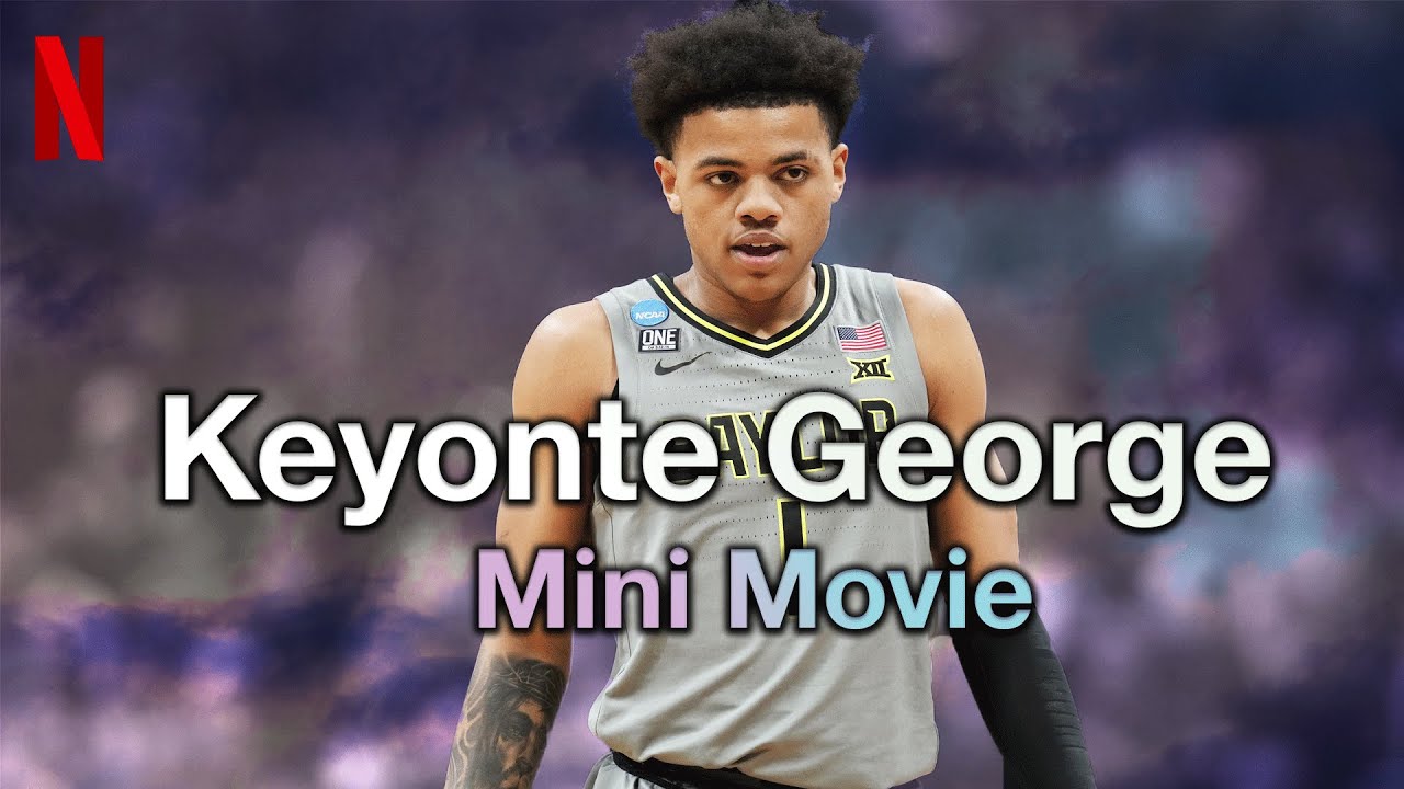 KEYONTE GEORGE: HOMETOWN HERO TO NBA LOTTERY PICK - YouTube