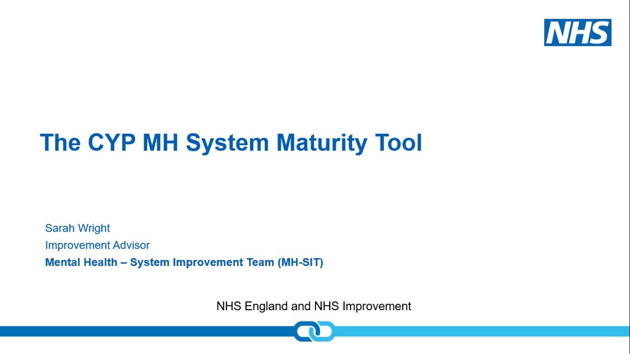 Guidance on the CYP MH System Maturity Tool - YouTube