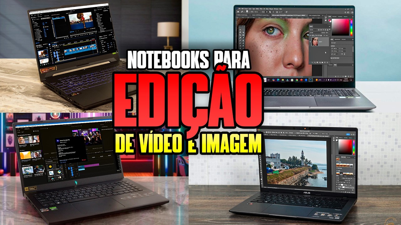 Melhores Notebooks para Design Gráfico e Edição de Vídeo que Valem a ...