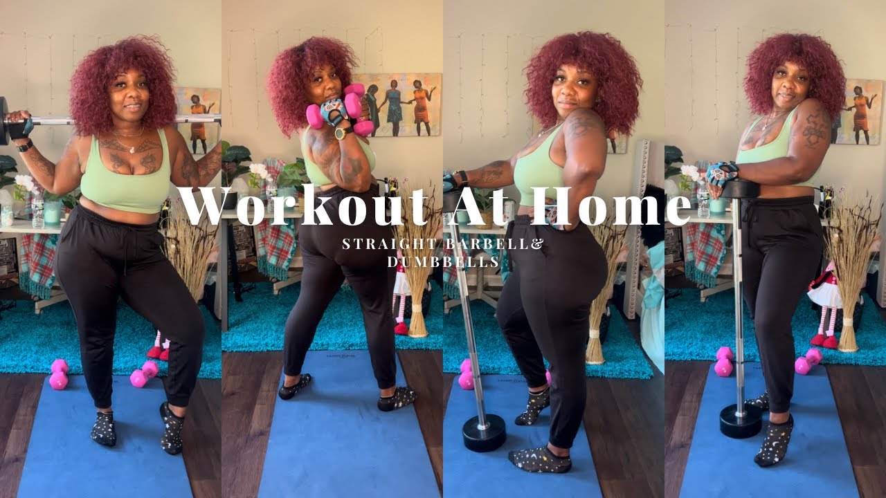 At Home Workout: Straight *BARBELL* & *DUMBBELLS* Full Body Workout ...
