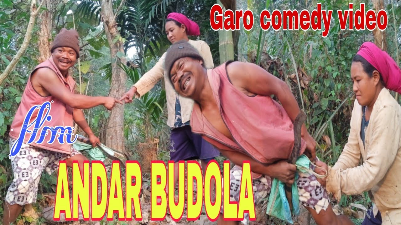 New garo comedy video /Mi.chik hapen okchrake budola#w_kongkal_tv - YouTube