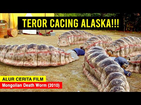 MONSTER CACING PEMAKAN ORANG!! - ALUR CERITA FILM Mongolian Death Worm (2010)