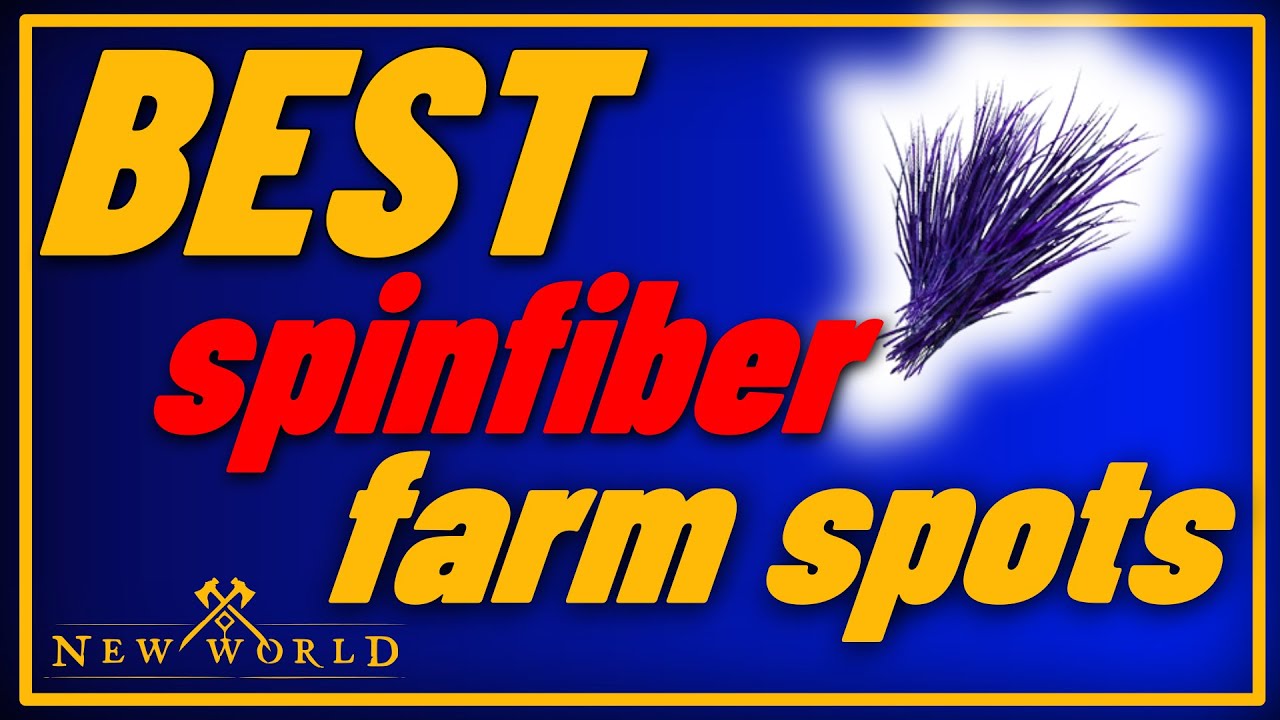 Master Spinfiber Farming in New World - Best Locations, Tips, and More ...