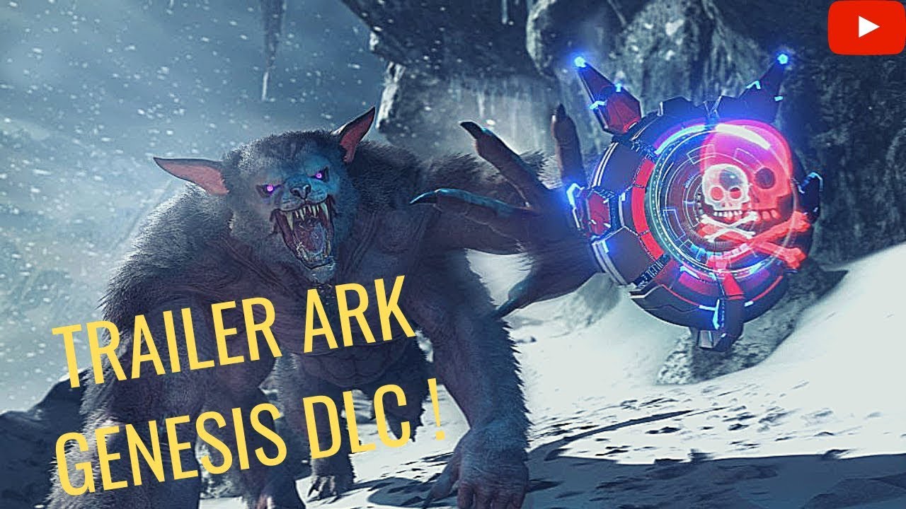 ARK GENESIS OFFICIAL CINEMATIC TRAILER ! - YouTube