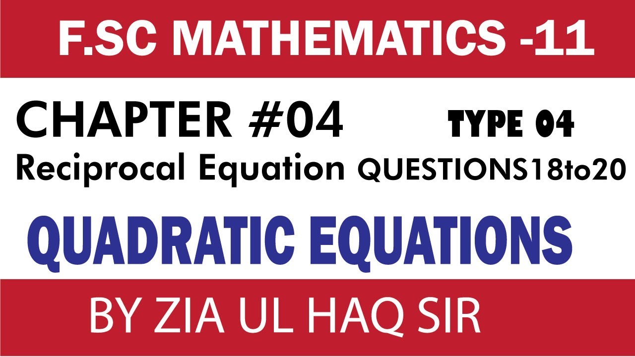FSc Maths part 1| Ch 4 QUESTIONS 18 to 20 (L-12)| - 11th Class Maths ...